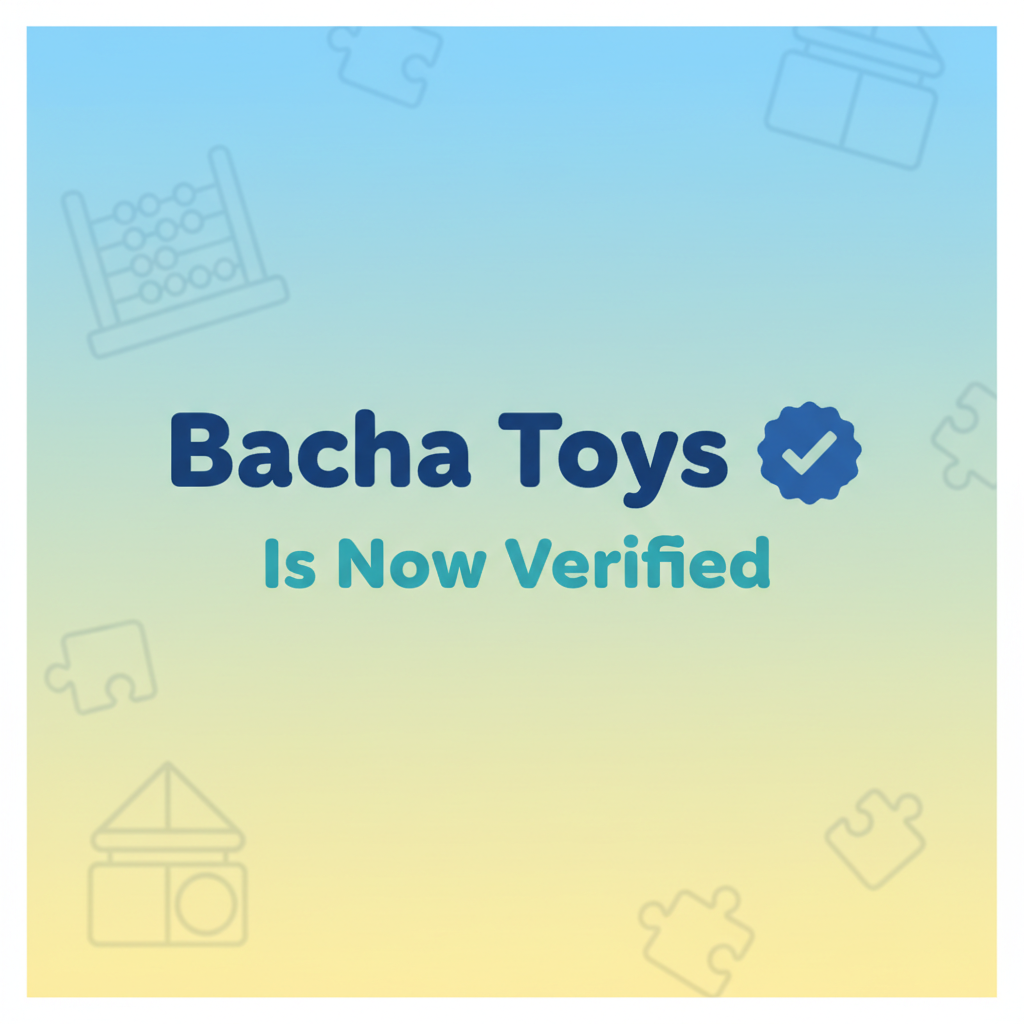 Bacha Toys Is Now Verified — Trusted Online Toy Store in Pakistan